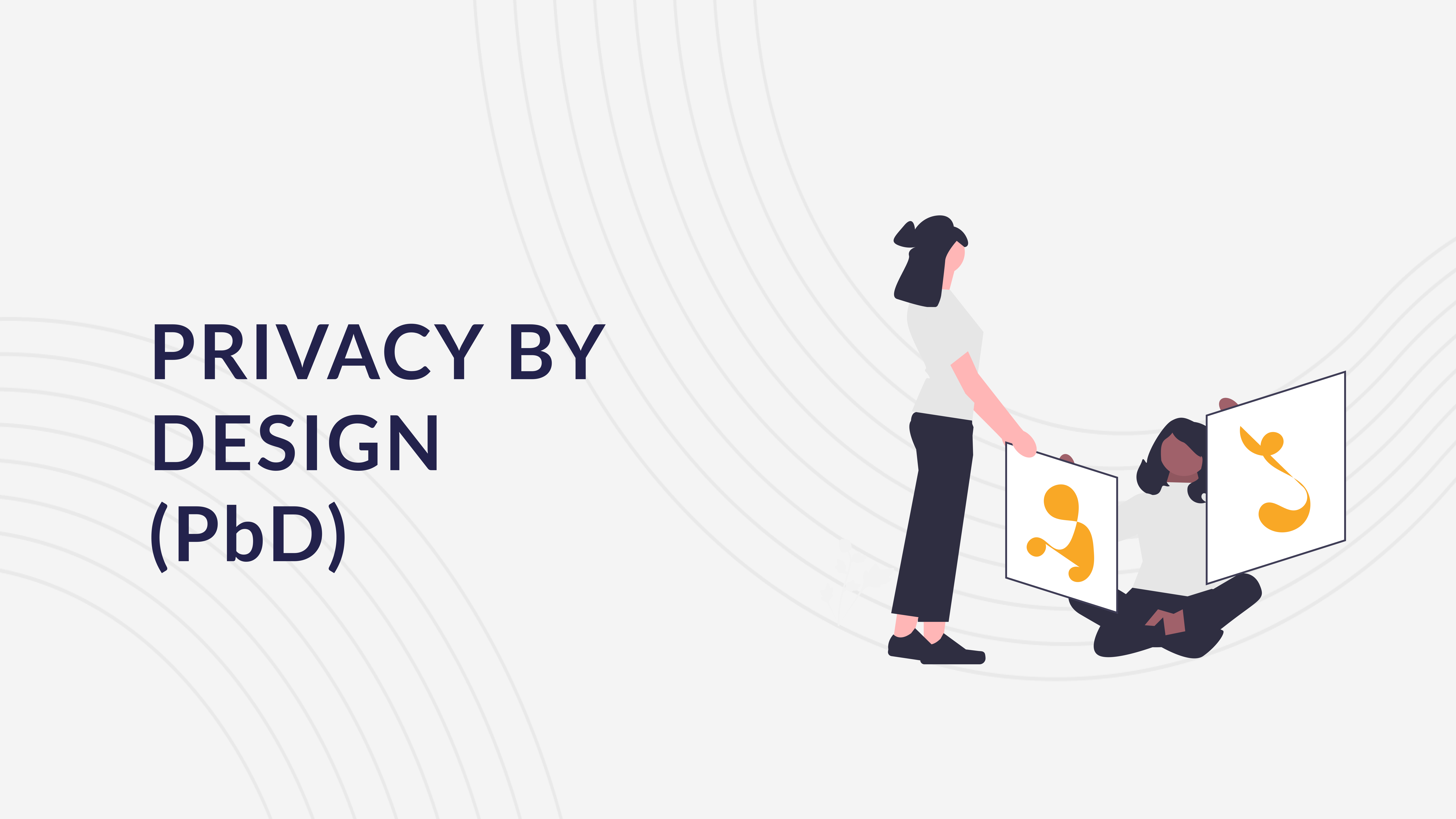 What is Privacy by Design? - Vera